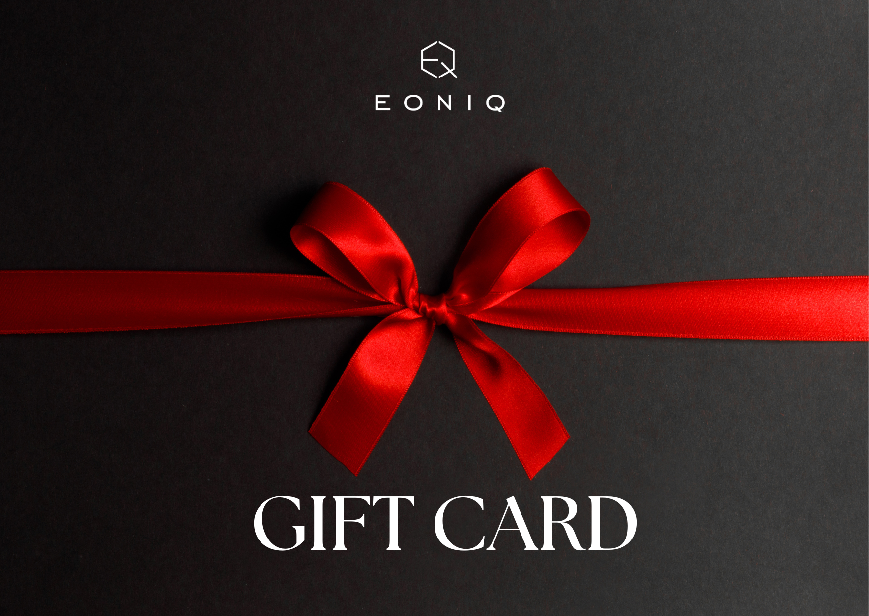 EONIQ Gift Card – EONIQ Workshop